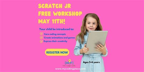 Free Scratch Jr Workshop May 11th For Young Coders My Coding Place