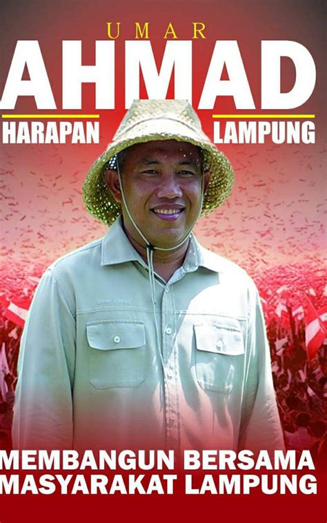 Umar Ahmad Nyalon Gubernur Ini Penjelasan Pdi P Lampung