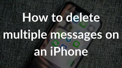 4 Ways On How To Delete Multiple Messages On An Iphone Techietechtech