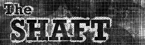 The Shaft By Random Rambling Press