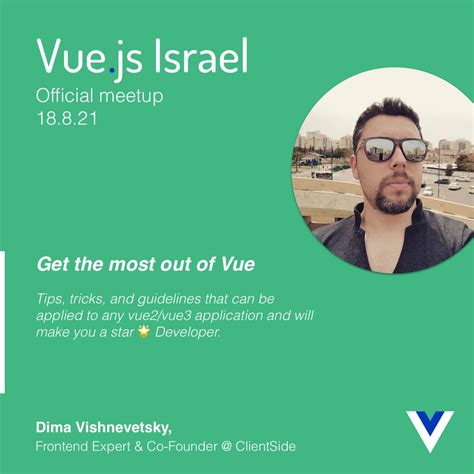Vuejsisrael On Twitter Our Next Speaker Dimshik100 Co Founder Of