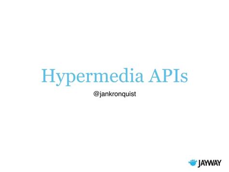 Hypermedia Apis Geekout Ppt