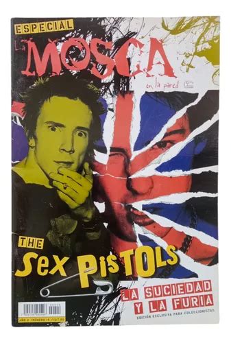 La Mosca En La Pared Especial No 14 The Sex Pistols Meses Sin Interés