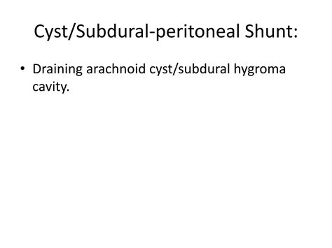 Complications Of Csf Diversion Procedures With Their Management Pptx
