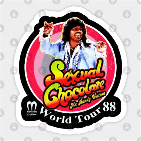 Randy Watson And Sexual Chocolate 80s Randy Watson Sticker Teepublic