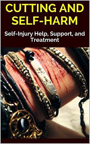 Cutting And Self Harm Self Injury Help Support And Treatment By Phil