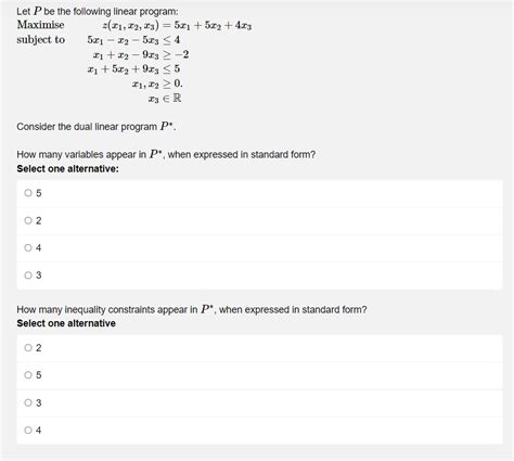 Solved Let P Be The Following Linear Program Subject To Chegg