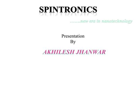 Spintronics Ppt Ppt Physics Science