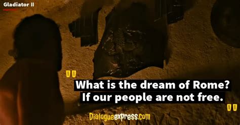 Gladiator 33 Memorable Quotes That Define Gladiator 2 Dialogue Express