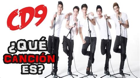 ¿qué Canción Es Cd9 ¡adelante Coders Youtube