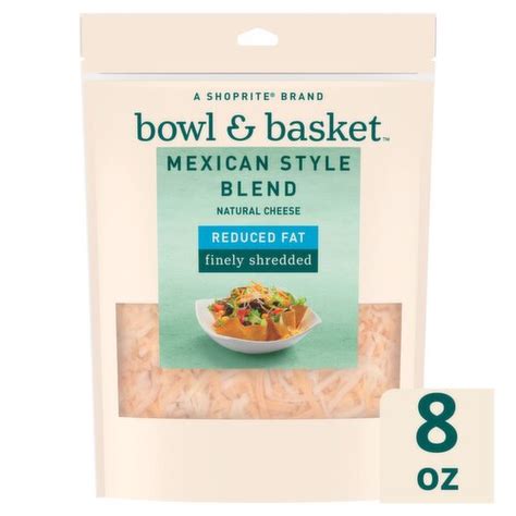 Bowl And Basket Reduced Fat Finely Shredded Mexican Style Blend Cheese 8