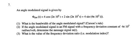 Solved An Angle Modulated Signal Is Given