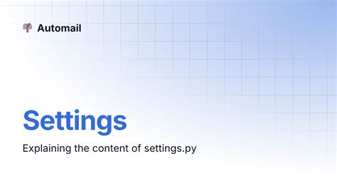 Settings Automail