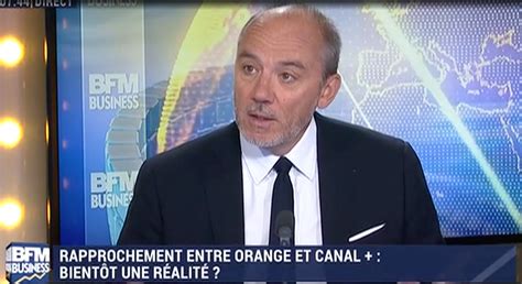 Orange Et Canal Stéphane Richard Annonce Ne Pas Vouloir Racheter La