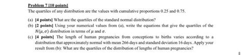 Solved Problem 7⊥10 Points The Quartiles Of Any Distribution