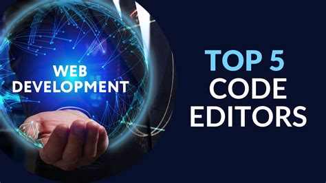 Top 5 Code Editor Html Editor Kya Hai Html Editor Ke Fayde Ifda