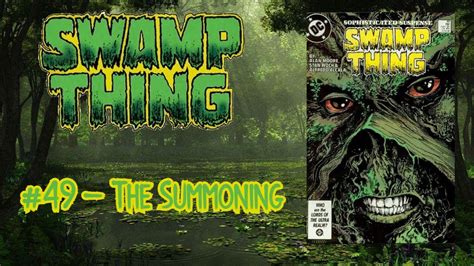 The Summoning Swamp Thing 49 Read Along Alan Moore Stan Woch Alfredo Alcala Youtube