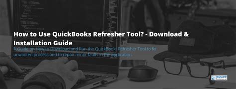 Download Intuit Quickbooks Refresher Tool To Repair Qb Faults