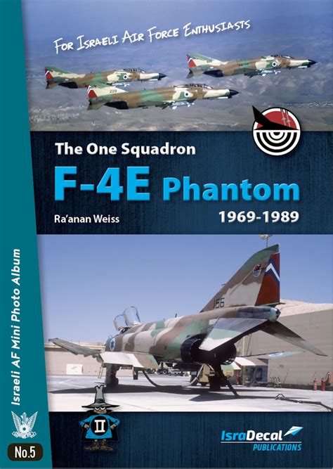 Isra Decal Iafb30 The One Squadron F4e Phantom 1969 1989
