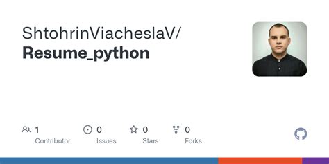 Github Shtohrinviacheslavresumepython