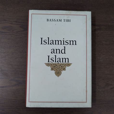 Islamism And Islam By Bassam Tibi Shopee Malaysia