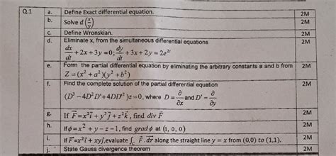 Q1 A Define Exact Differential Equation B Solve D Xy C Define