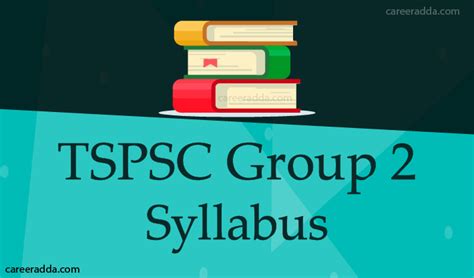 Tspsc Group 2 Syllabus 2021 Exam Pattern Date Selection Process