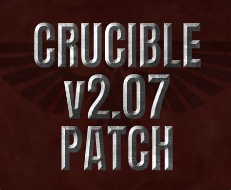 Crucible Mod V2 07 Patch Alternate ZIP Version File ModDB