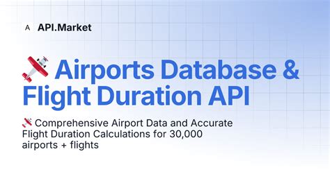 🛩️ Airports Database And Flight Duration Api Apimarket