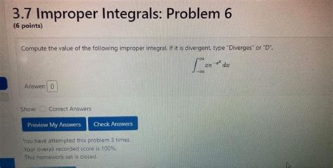 solved 3 7 improper integrals problem 6 6 points compute