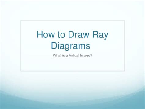 PPT How To Draw Ray Diagrams PowerPoint Presentation Free Download ID