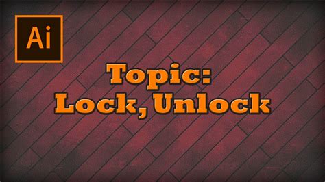 Illustrator Bangla Tutorial 06 Lock And Unlock Youtube