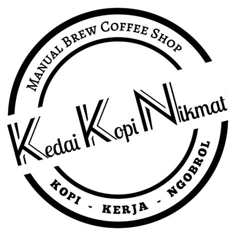 Kedai Kopi Nikmat Kkn Kedaikopinikmat Kkn Threads Say More