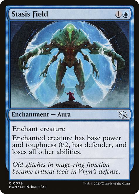 Stasis Field · March Of The Machine Mom 79 · Scryfall Magic The