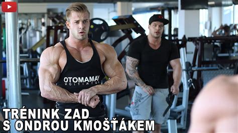TrÉnink Zad Kiro And Ondra Kmošťák Youtube