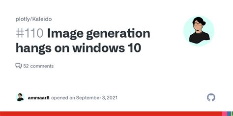 Image Generation Hangs On Windows 10 · Issue 110 · Plotlykaleido · Github