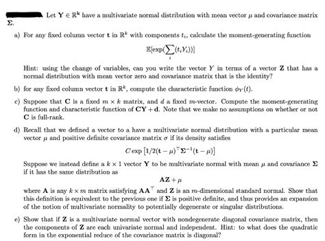 Let Y∈rk Have A Multivariate Normal Distribution With