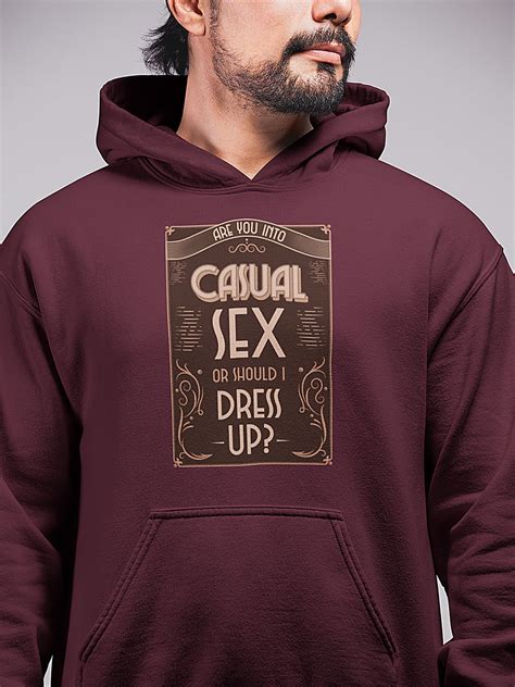 Offensive Joke Casual Sex Offensive Sarcasm Sweat Shirt Funny Sexy M