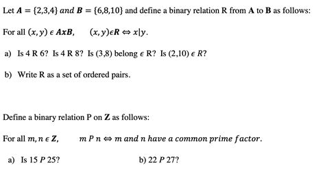 Solved Let A 2 3 4 And B 6 8 10 And Define A Binary Chegg Com