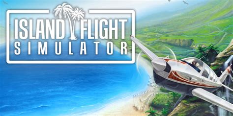 Island Flight Simulator Nintendo Switch Игры Nintendo