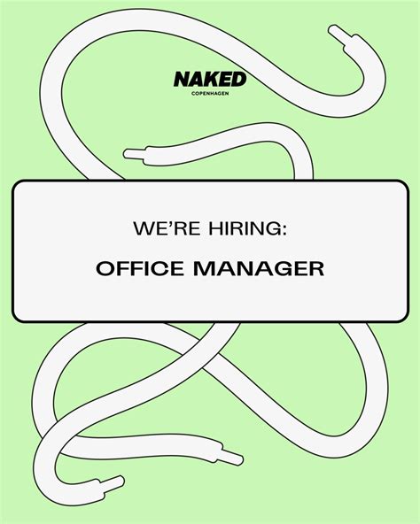 Naked Copenhagen On Twitter We Re Searching For An Office Manager To Join Us At NAKED