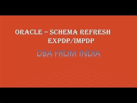 HOW TO REFRESH SCHEMA USING EXPDP IMPDP ORACLE 12C EXPDP IMPDP