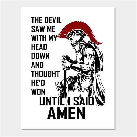 The Devil Saw Me With My Head Down By Nifty T Shirts Thoughts Quotes