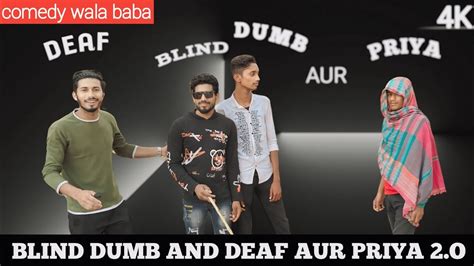 Blind Dumb And Deaf 2o Comedy Wala Baba Cmd Gunga Aandha Aur