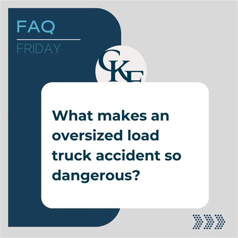 Why Large Load Trucks Are Dangerous Craig Kelley And Faultless Llc