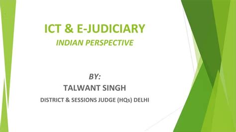 Ict And E Judiciary Indian Perspective 2018 Pptx