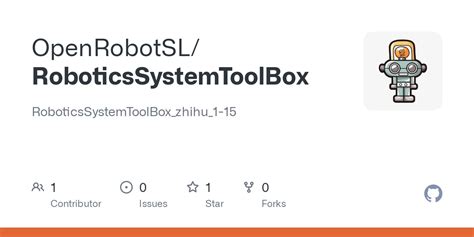 GitHub OpenRobotSL RoboticsSystemToolBox RoboticsSystemToolBox Zhihu