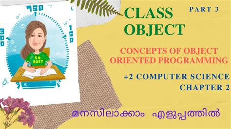 Plus Two Computer Scienceconcepts Of Object Oriented Programmingclassobjectmalayalam