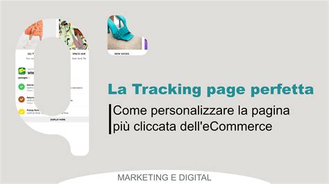 Come Personalizzare La Tracking Page Consigli Ed Esempi