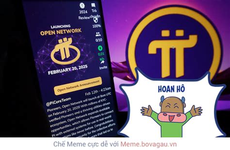 Pi Network Thông Báo Mở Mạng Ngày 202
